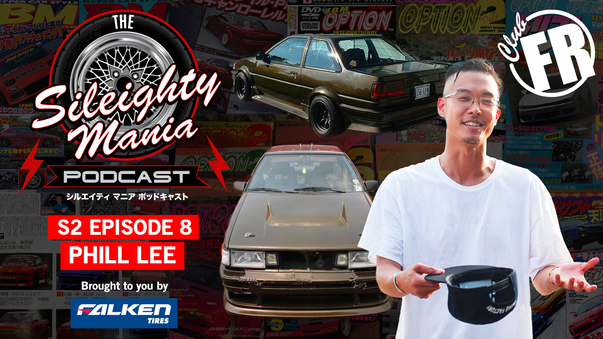 Phill Lee - Co-founder of ClubFR / Midwest Drifting Trailblazer (S2E8 ...